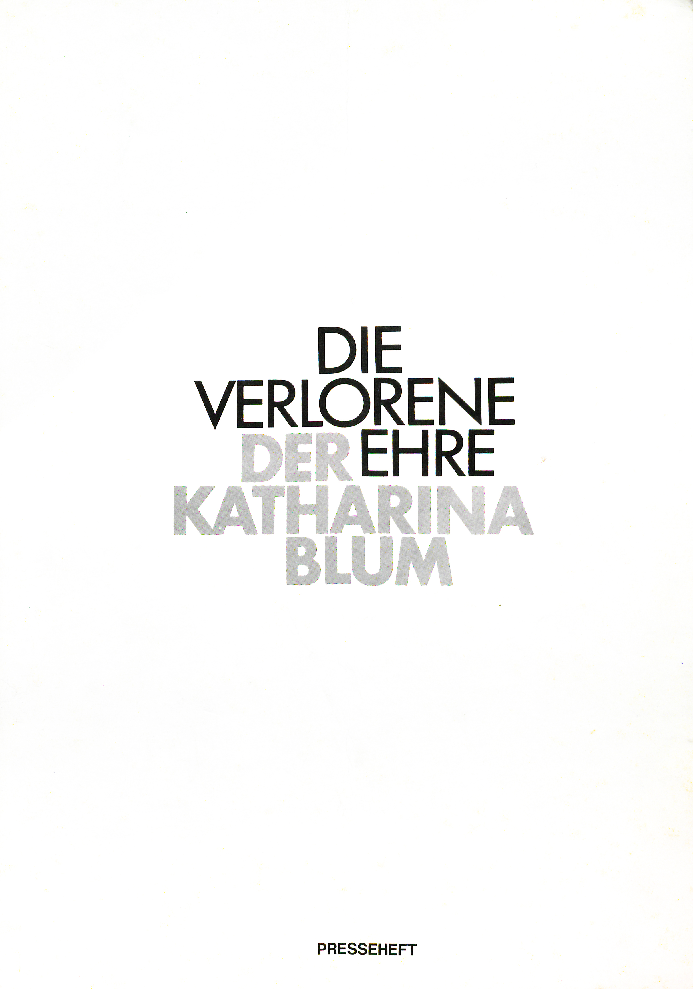 DIE VERLORENE EHRE DER KATHARINA BLUM // Presse / Presseheft - Sammlung ...